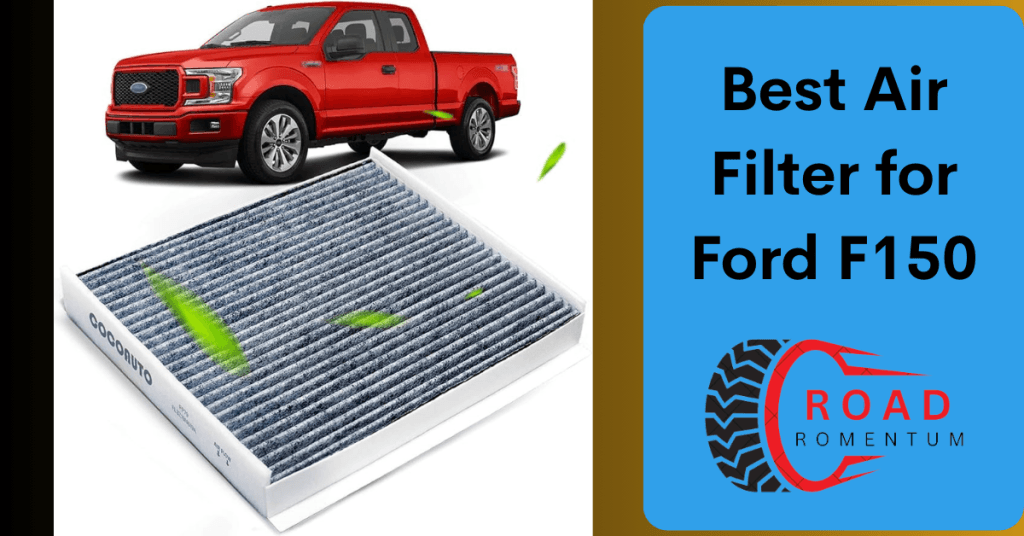 Best Air Filter For Ford F150: Budget Friendly Picks » Road Momentum